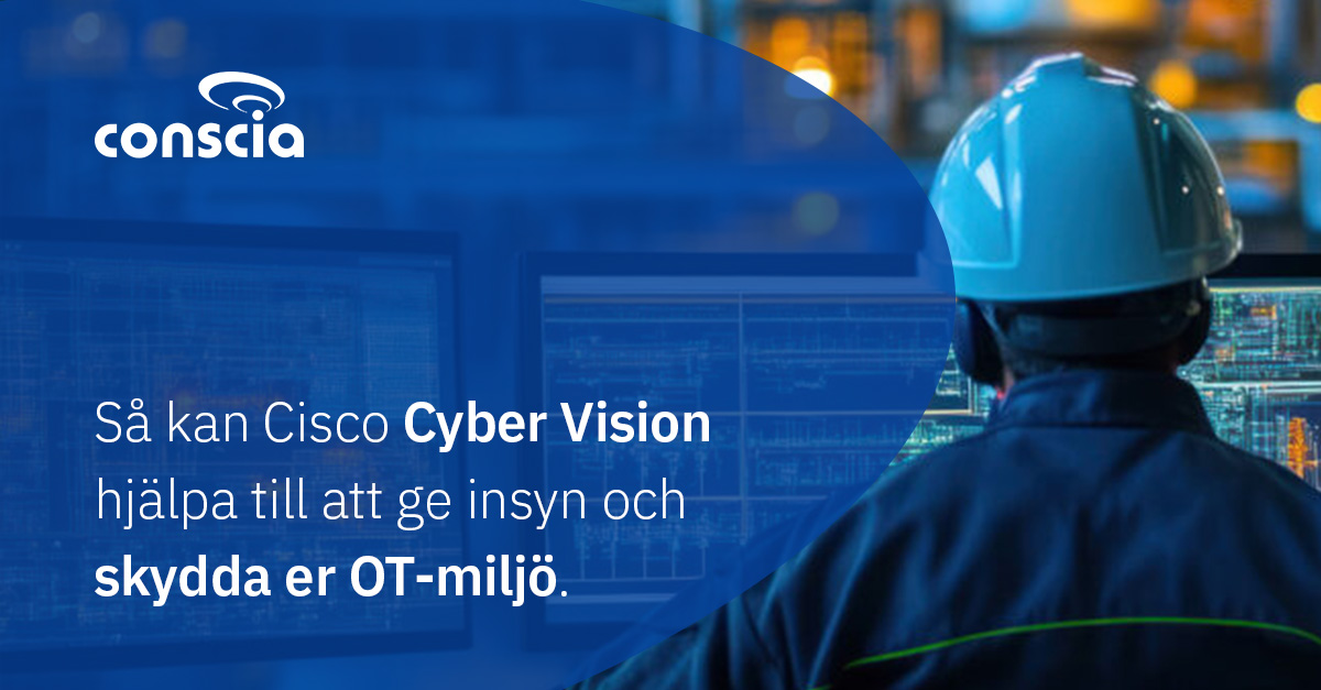 Säkerhet i OT-miljöer | Conscia Sverige