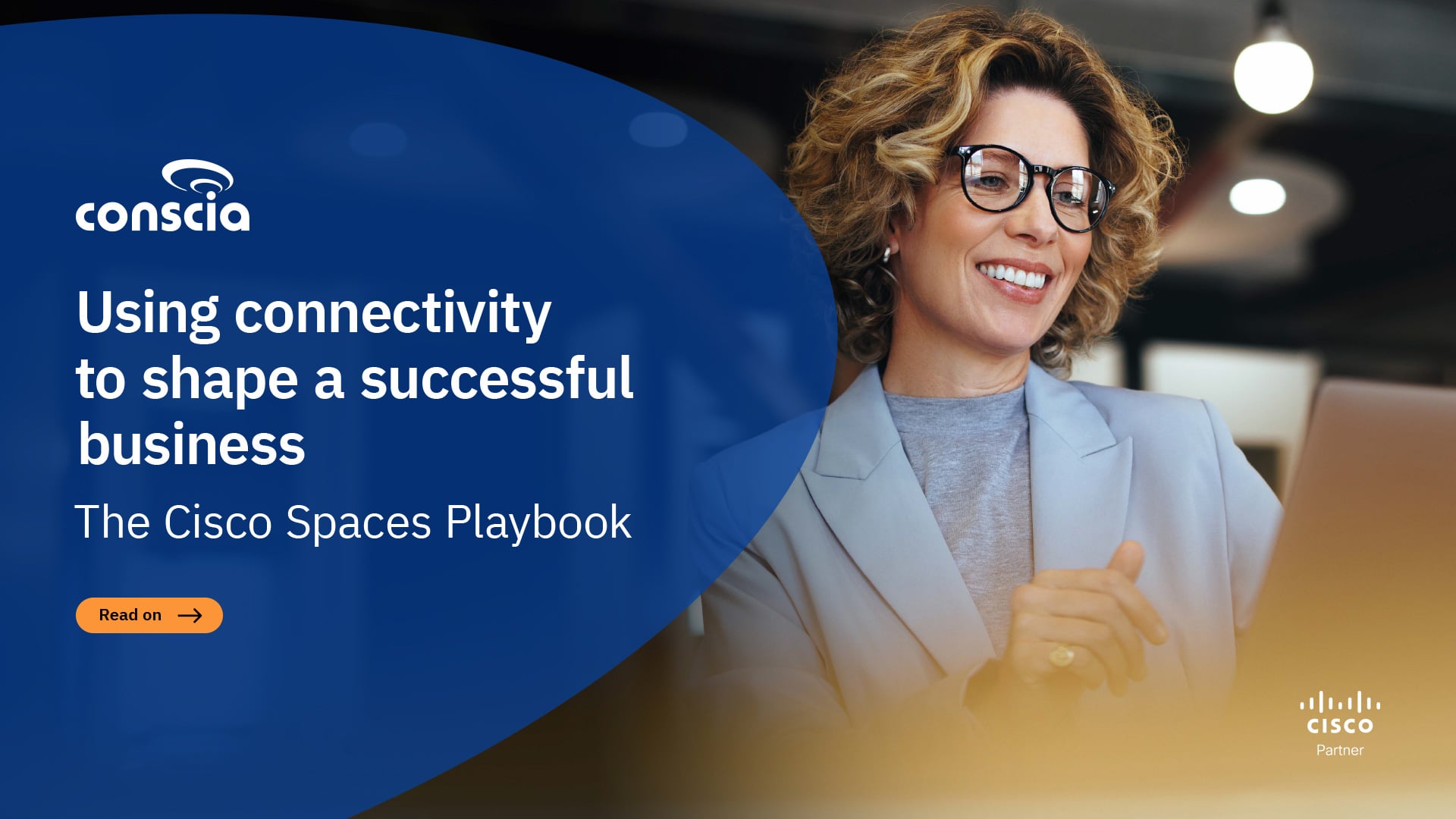 Cisco Spaces: Realize the potential of your infrastructure! - Conscia